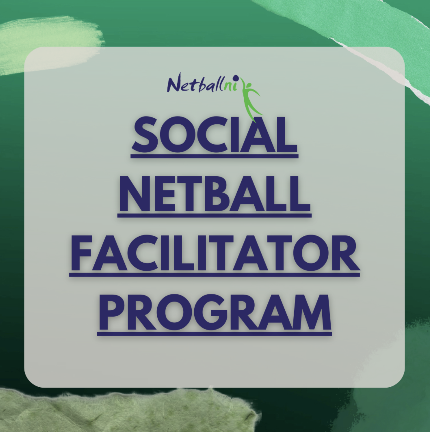 NNI Social Netball Facilitator Program