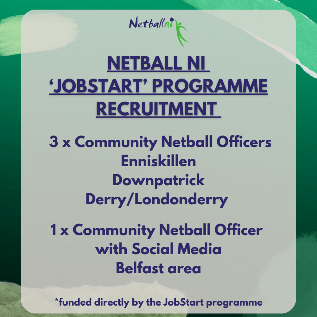 Netball NI ‘JobStart’ programme Recruitment